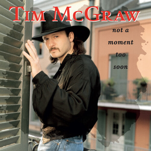 Tim McGraw - Not a Moment Too Soon (30th Anniversary) - LP – The 'In ...