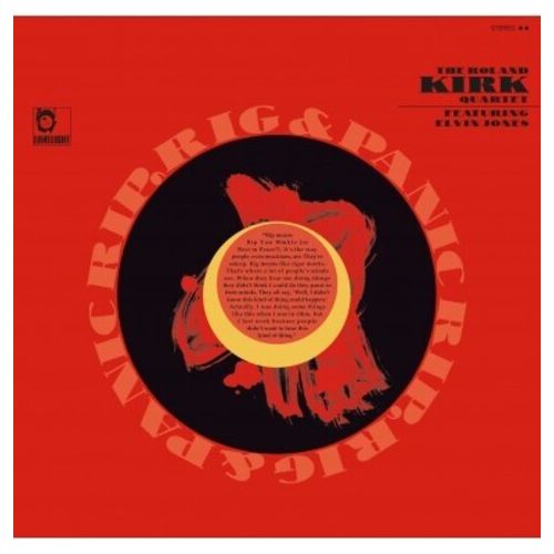 Roland Kirk Quartet - Rip Ring & Panic - LP – The 'In' Groove