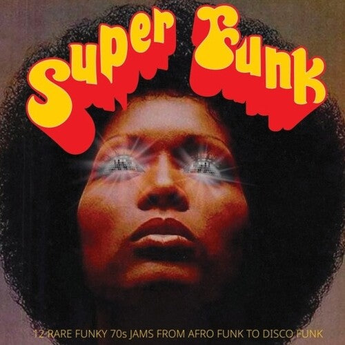 Various Artists - Super Funk: 12 Rare Funky 70s Jams From Afro Funk to ...