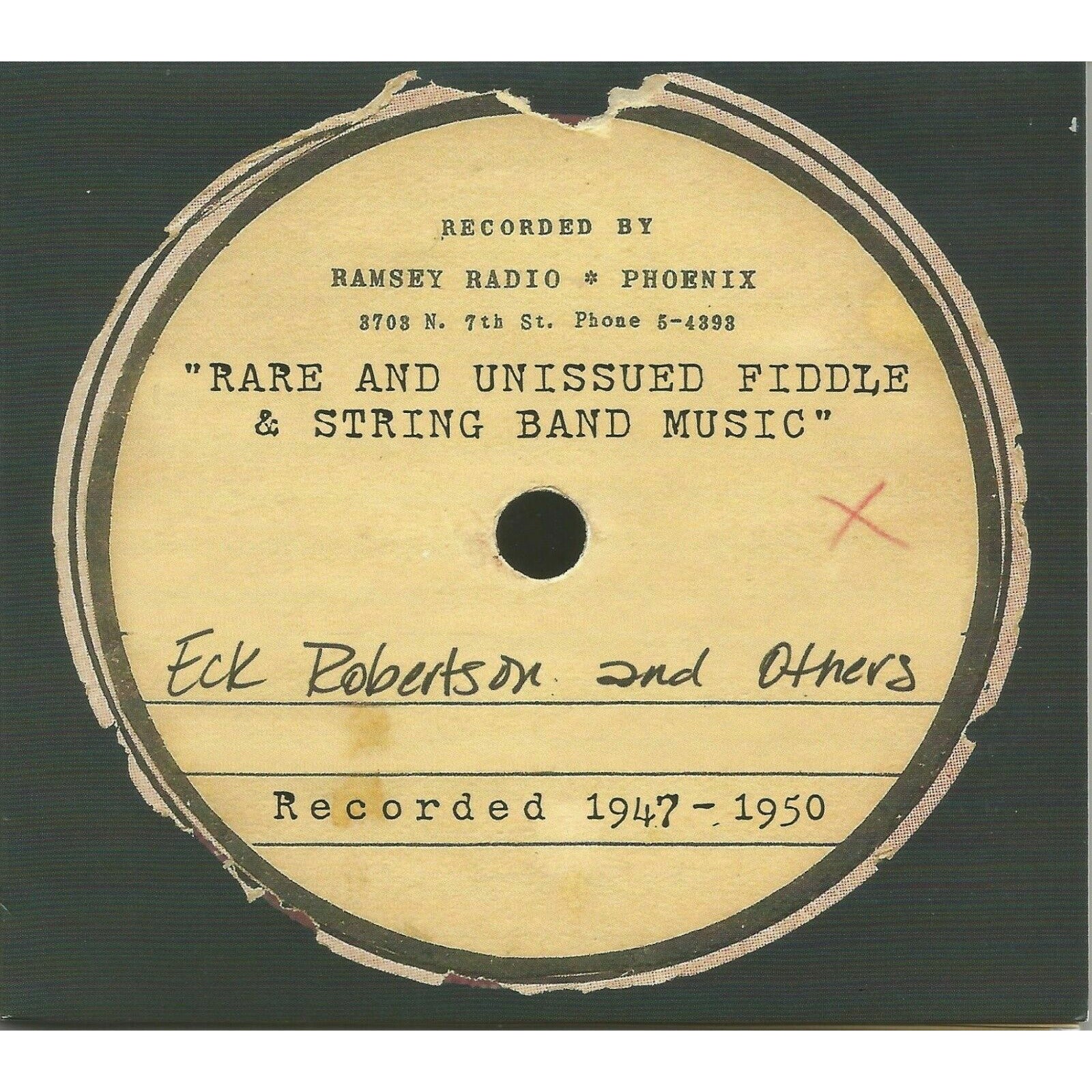 Arizona CD "Rare And Unissued Fiddle & String Band Music" '47-'50 Eck ...